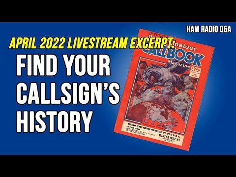 Secret history? Discover who had your ham radio callsign #hamradioqa