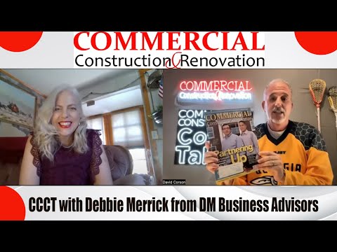 CCCT with Debbie Merrick from DM Business Advisors II Commercial Construction & Renovation