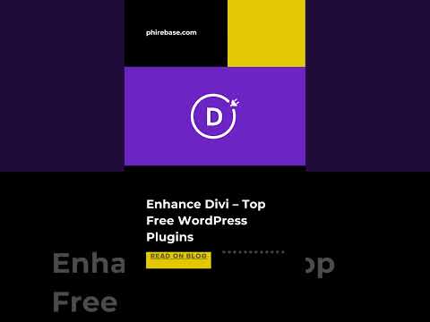 Enhance Divi - Top Free WordPress Plugins to Elevate YourWebsite