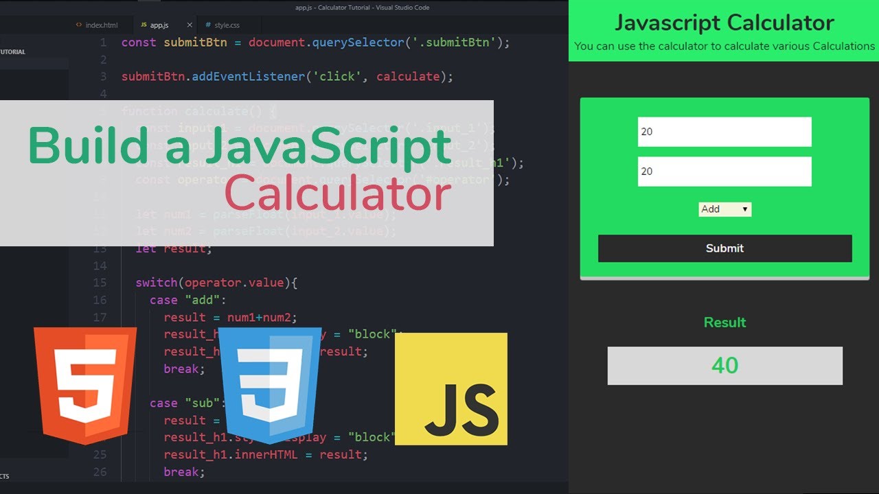 Build a JavaScript Calculator with HTML, CSS & JavaScript. (2019 tutorial)