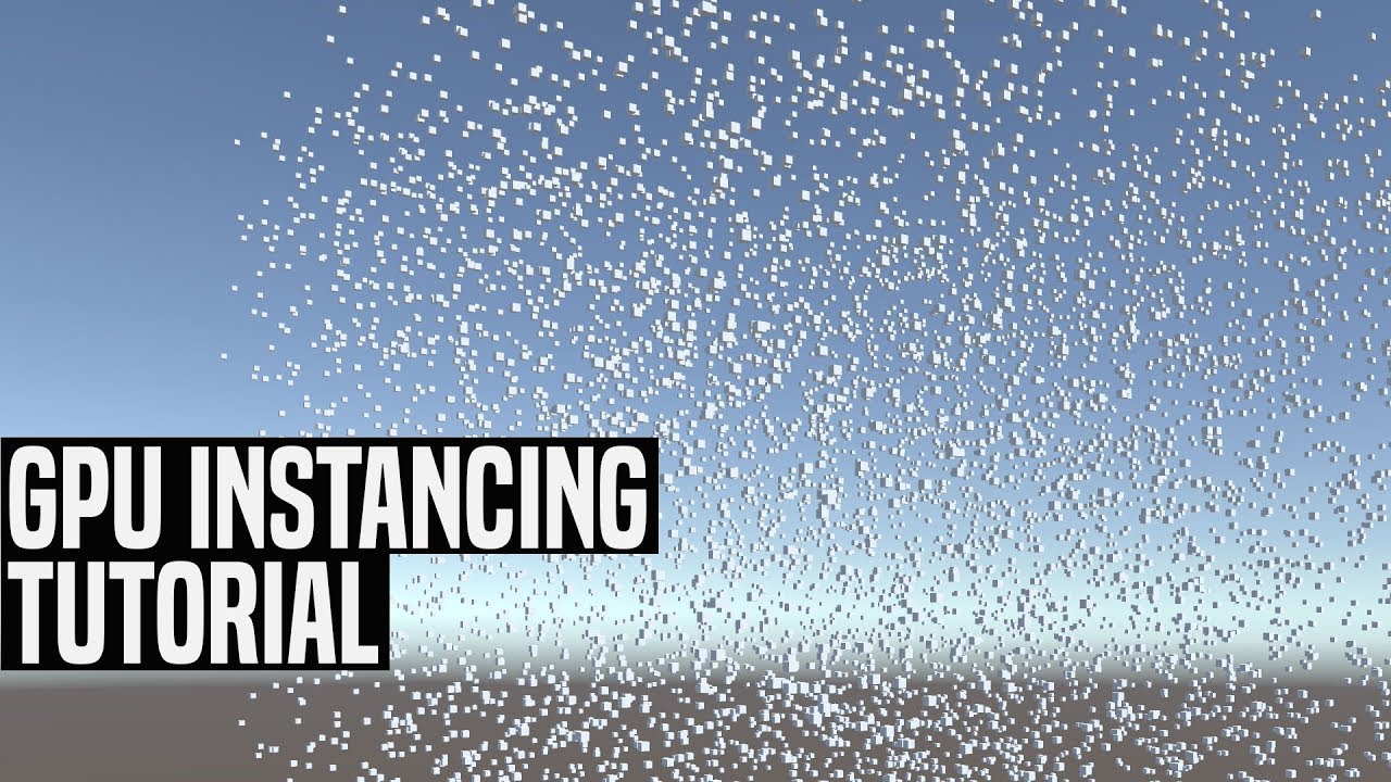 [Unity] GPU Instancing Tutorial