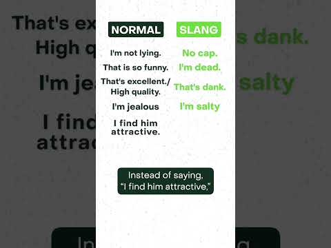 Slang Lesson! 🙃