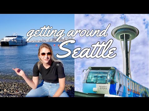 How To Get Around Seattle | Cheap Public Transport 101