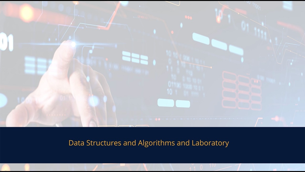 Data Structures and Algorithms and Laboratory