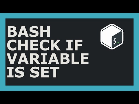 Check If A Variable Is Set/Empty In Bash