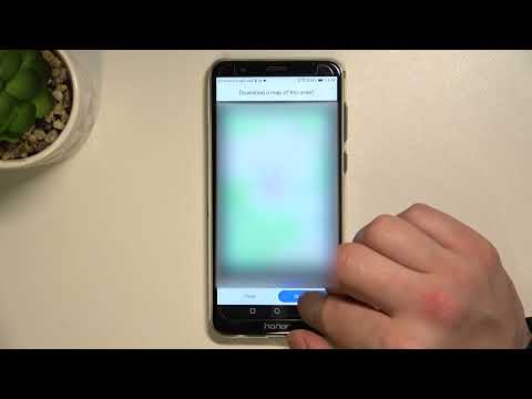 How to Use Google Maps Offline on HONOR 7X – Allow Offline Mode