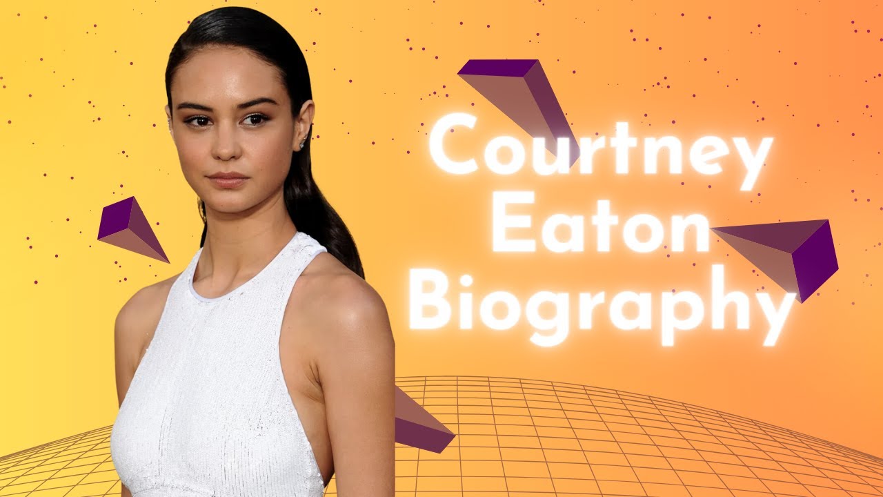 Courtney Eaton Biography, Early Life, Career, Family & Personal Life