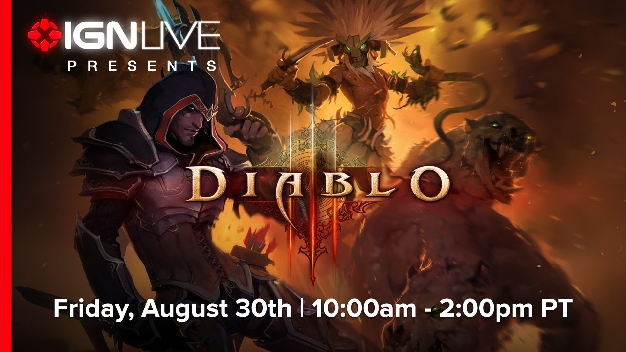 IGN Live Presents: Diablo 3 Console