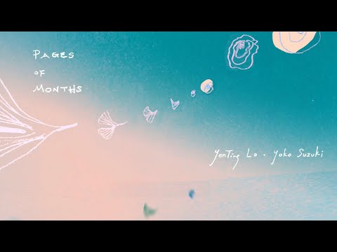 ❛ Pages of Months ❜ release date trailer
