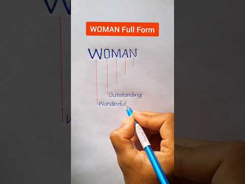 WOMAN Full Form || Full Form Of WOMAN #Shorts #shortfeed