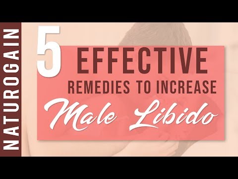 Home remedy to increase male libido – ricuxeweh