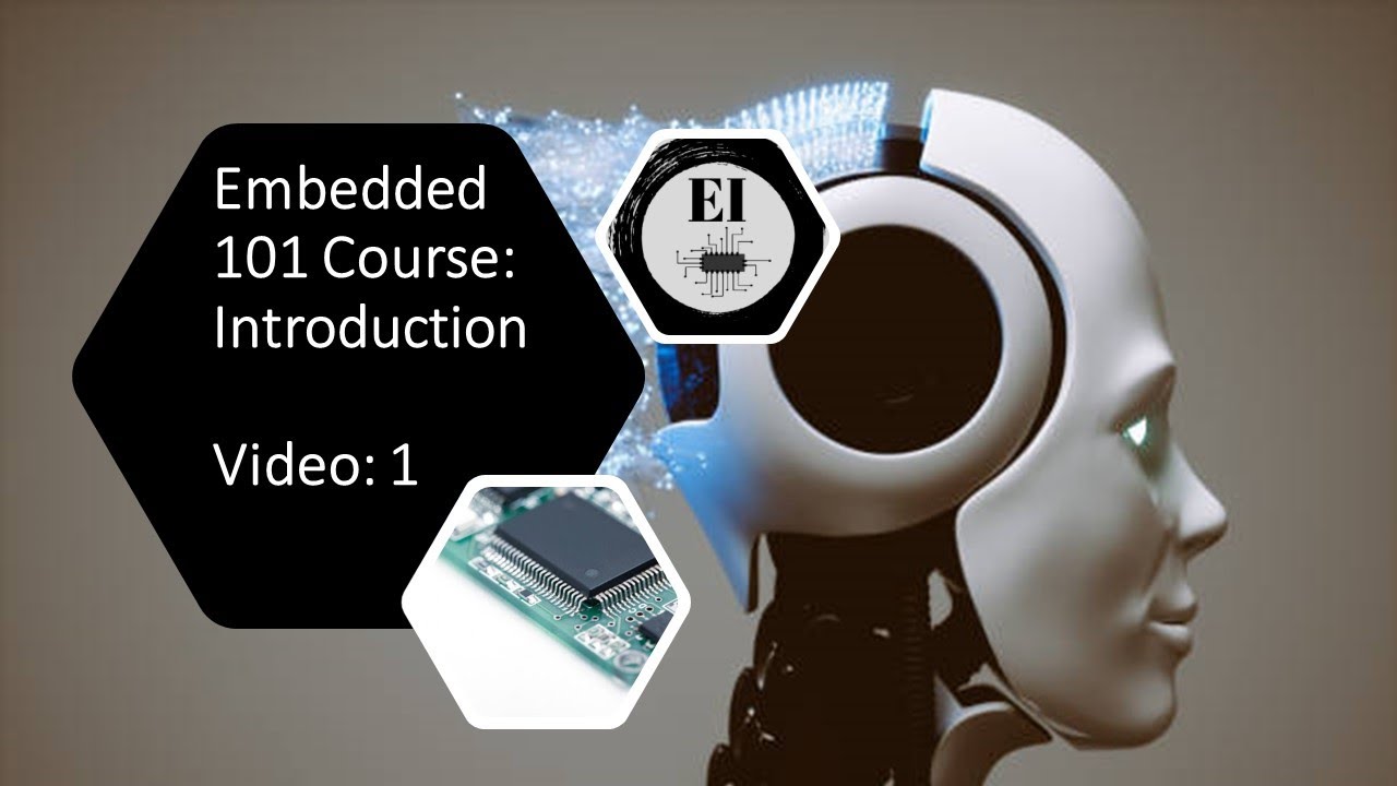 Embedded 101 Course: Introduction