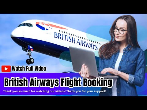 How To Buy British Airways Plane Tickets 2023! (Full Tutorial) || Flights Assistance