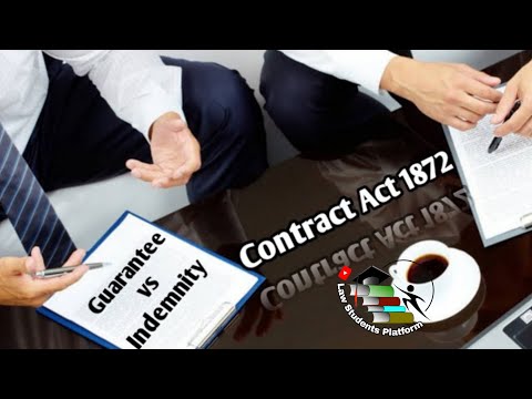 Indemnity and Guarantee| Contract Act 1872 |Explained rules in Urdu with | Law Students Platform LSP
