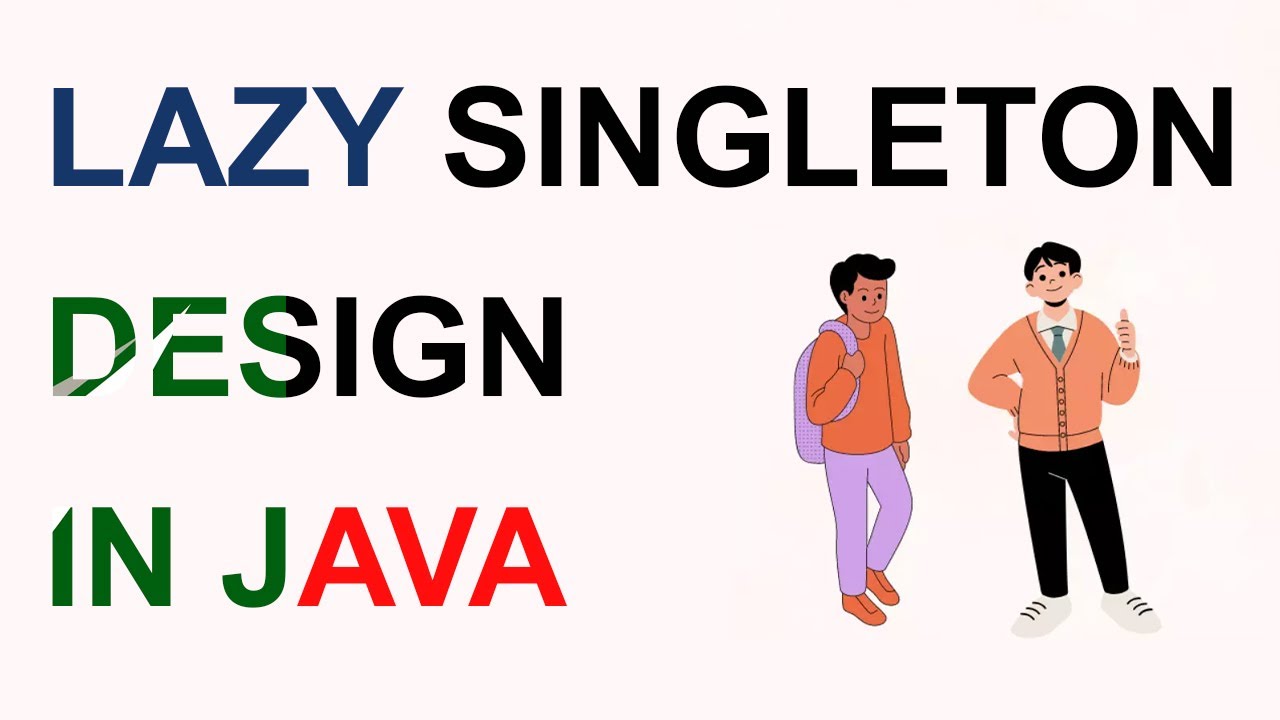 Java Lazy Singleton Design