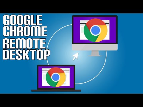 How to Configure and Use Google Chrome Remote Desktop