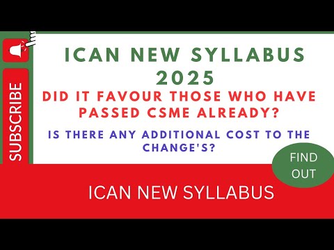 ICAN NEW SYLLABUS 2025