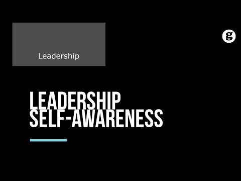 Leadership Self-Awareness