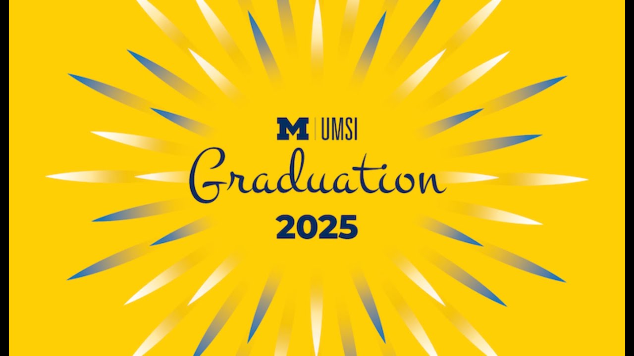 UMSI Commencement 2025