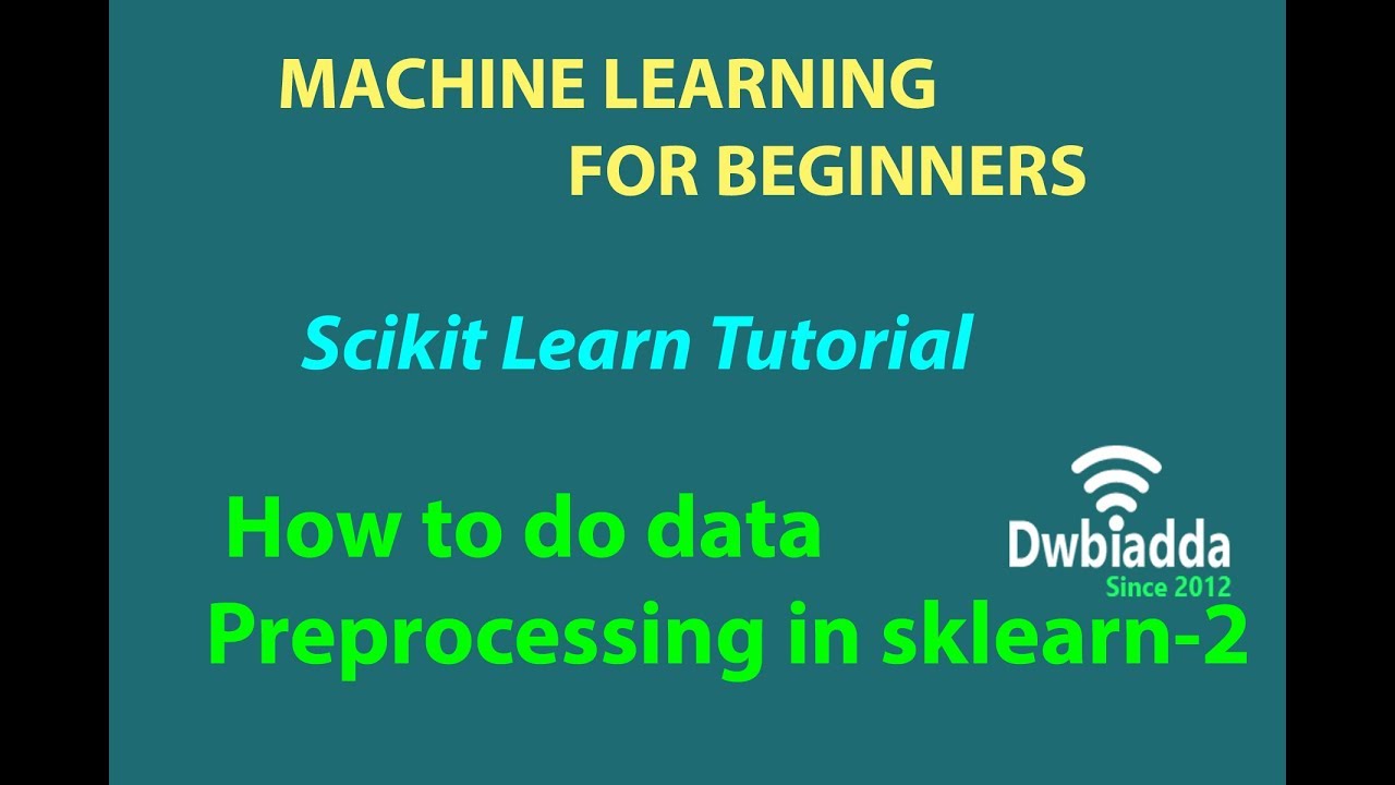 Data Preprocessing in sklearn part 2 | Machine learning Scikit Learn | Scikit learn tutorial