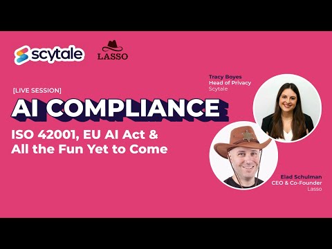 AI Compliance: ISO 42001, EU AI Act & All the Fun Yet to Come