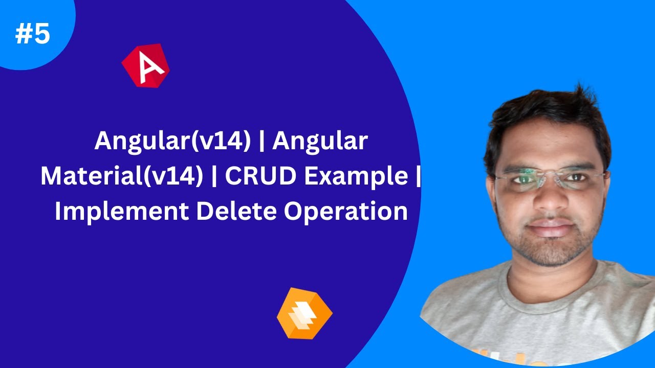 #5 |  Angular(v14) | Angular Material(v14) | CRUD Example | Implement Delete Operation