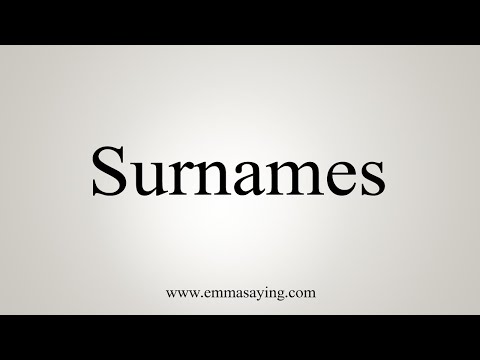 How To Say Surnames