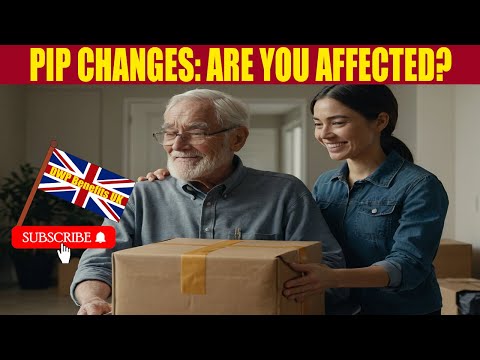💥 PIP Changes Could Impact Thousands | Full DWP Update You Can’t Miss!