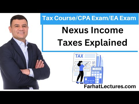 Whay is Nexus for State Taxes? CPA Exam REG