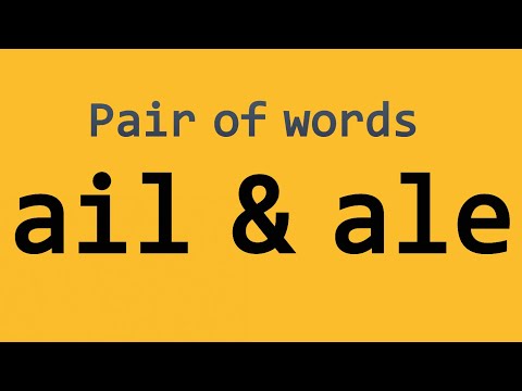Pair of words | ail and ale | Meaning in English and Urdu I Usage examples | English Urdu learning |