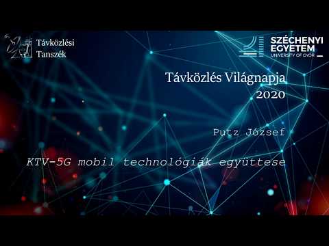 Putz József - KTV-5G mobil technologiák együttélése