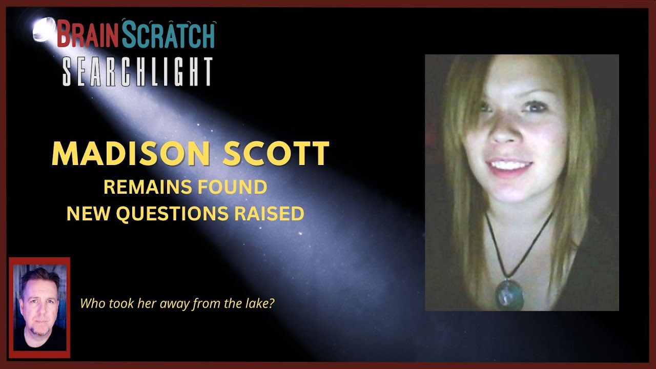 Madison Scott Remains Found | SEARCHLIGHT
