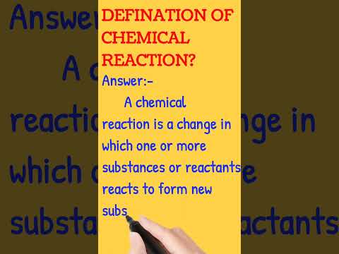 Definition of CHEMICAL reaction? /#shorts