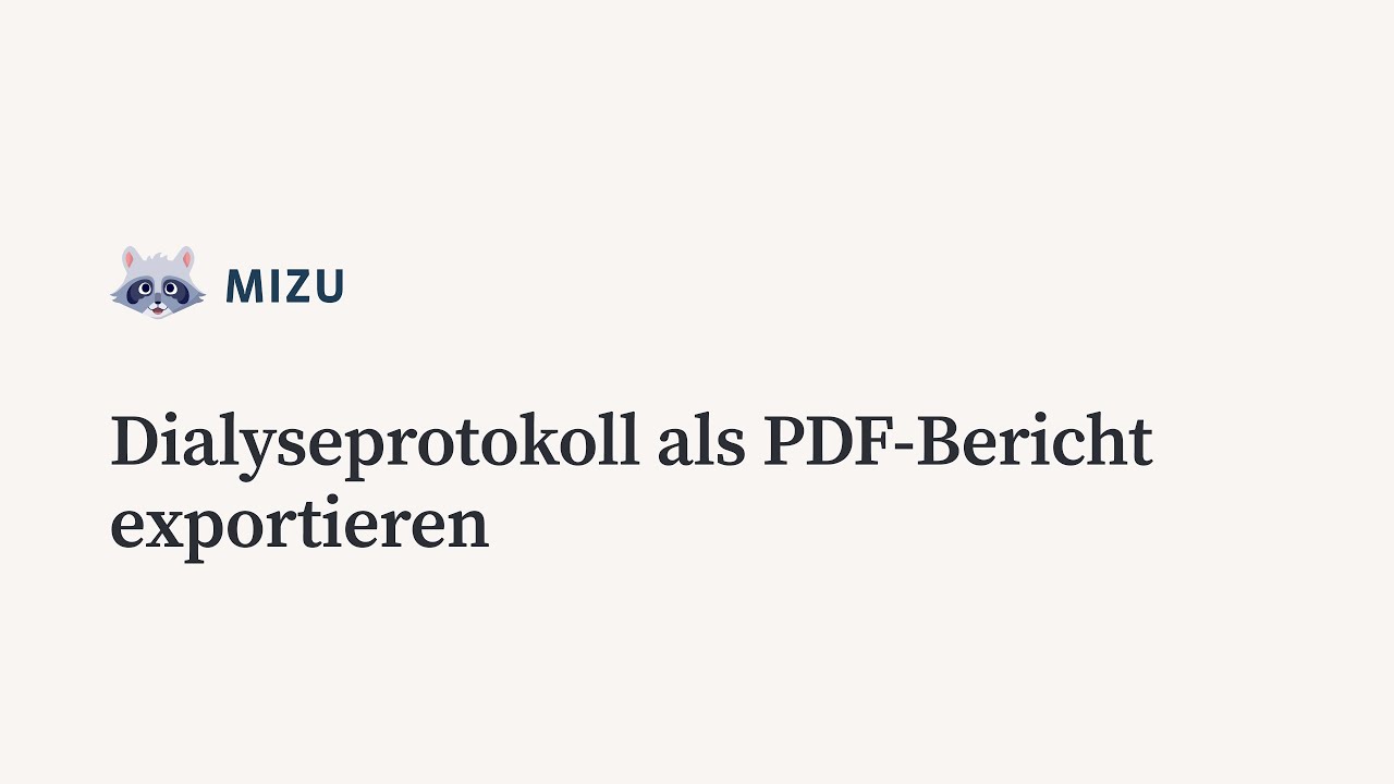 Dialyseprotokoll als PDF-Bericht exportieren
