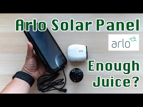 Arlo Solar Panel | Enough to Keep Wireless Security Camera Charged? | Unboxing and Setup