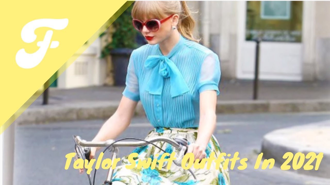 Taylor Swift's Style File - Every One Of Her Country Glam Outfits | Taylor Swift Casual Outfits 2021