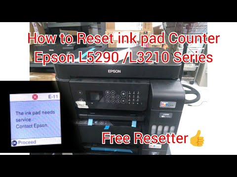 How to Reset / Fix ink Pad Needs Service / Epson L5290 / L3210 / L1210 / L3250 / L3251 /L3260 Series