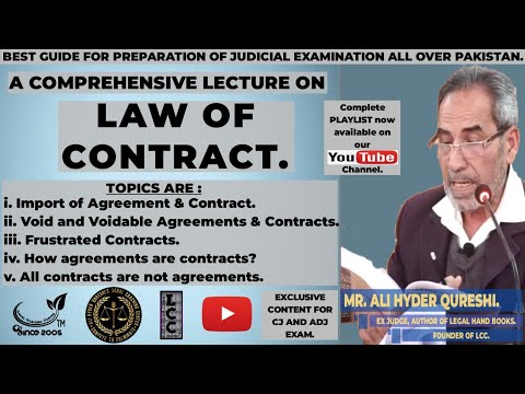|A COMPREHENSIVE LECTURE ON LAW OF CONTRACT| BY |MR. ALI HYDER QURESHI.|