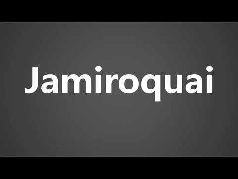 How to Pronounce Jamiroquai