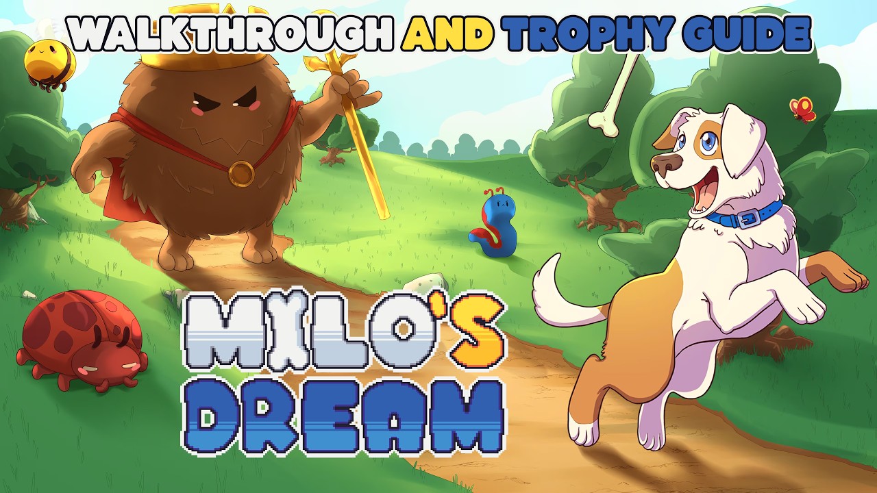 Milo's Dream - Walkthrough | Trophy Guide | Achievement Guide