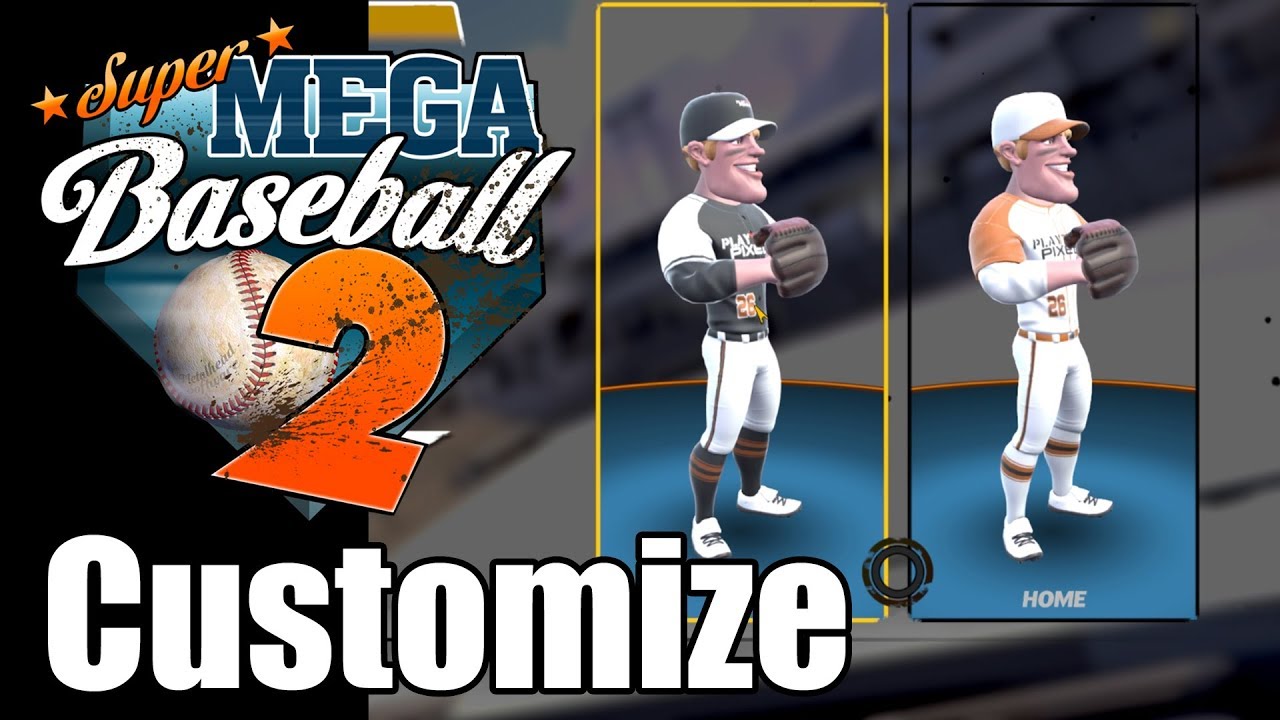 Super Mega Baseball 2   - Customize your TEAM