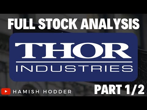 Thor Industries (THO) COMPLETE STOCK ANALYSIS 2019 (Part 1/2)