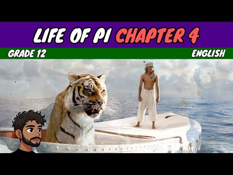 Life of Pi Chapter 4 | Grade 12 English HL