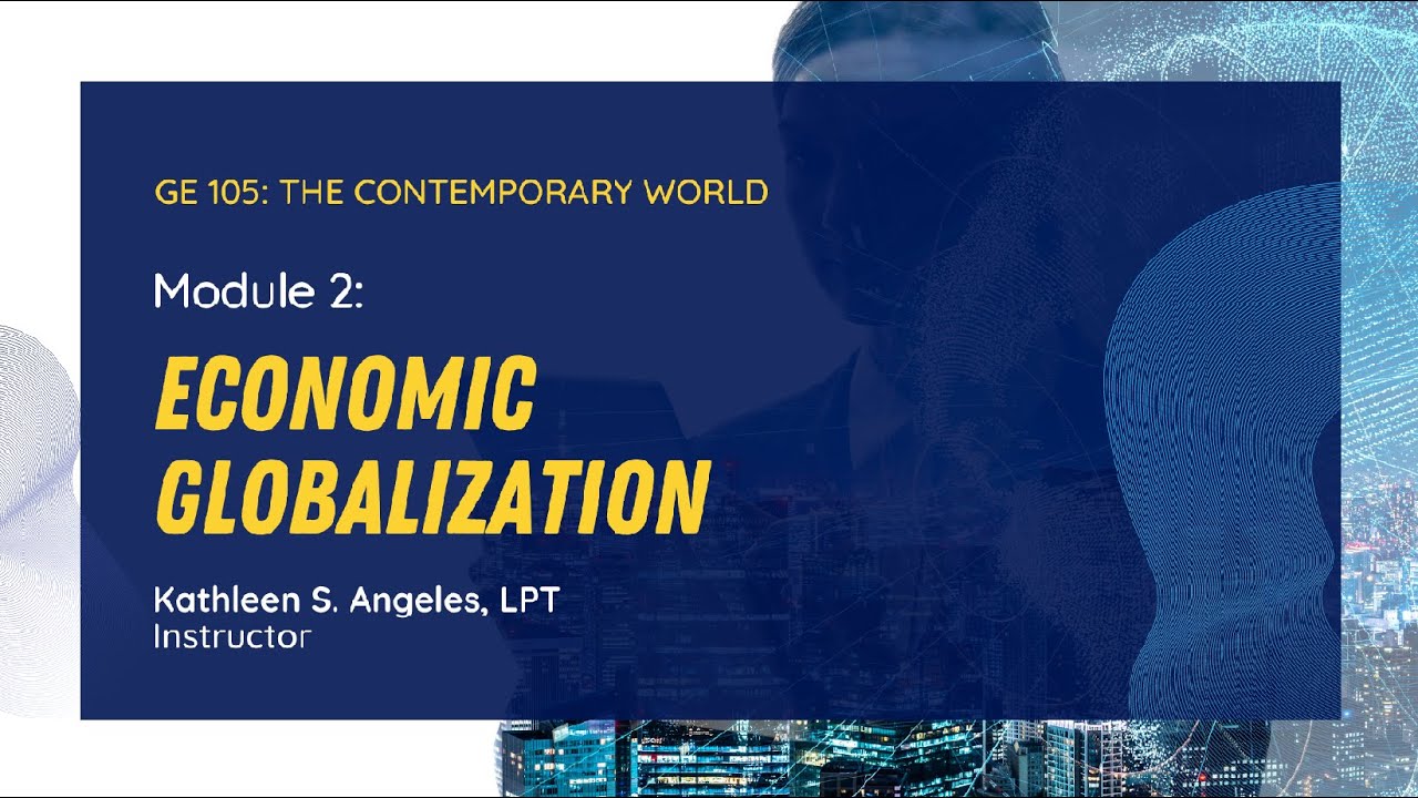 The Contemporary World Module 2