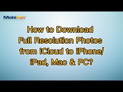 How to Download Full Resolution Photos from iCloud to iPhone/iPad, Mac & PC?
