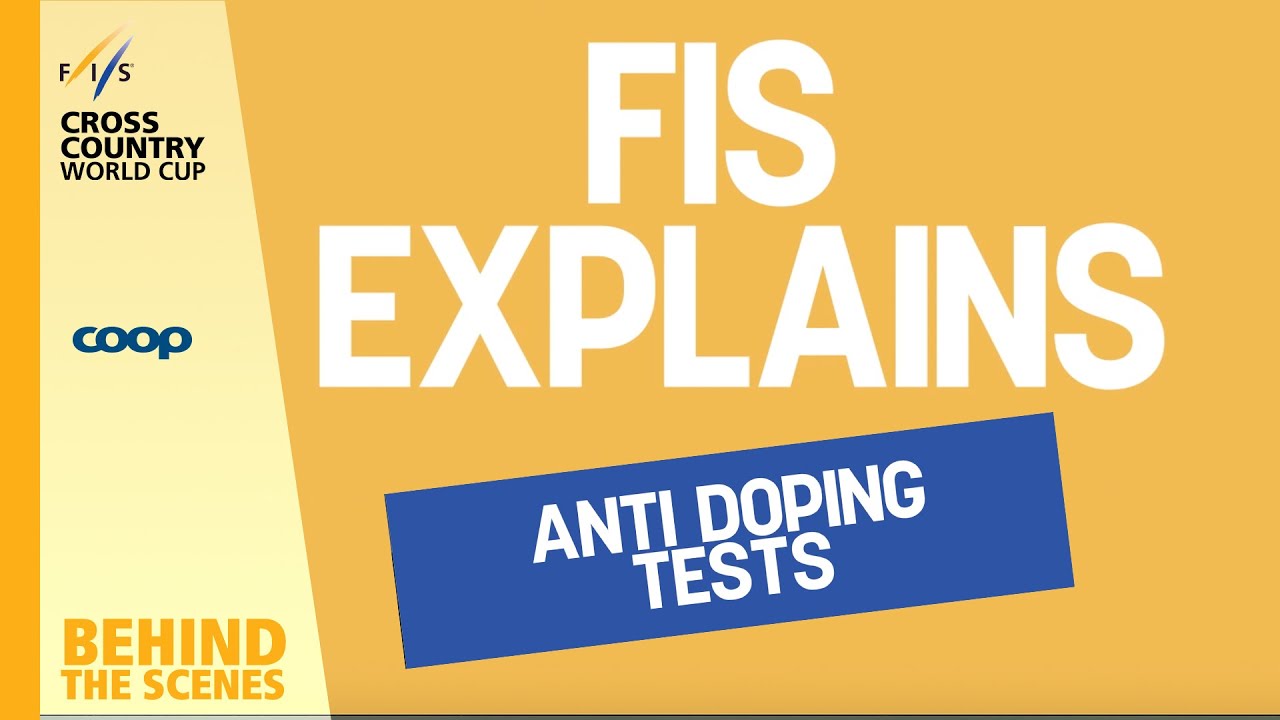 FIS | FIS Cross-Country explains Anti-Doping procedures | FIS Cross Country