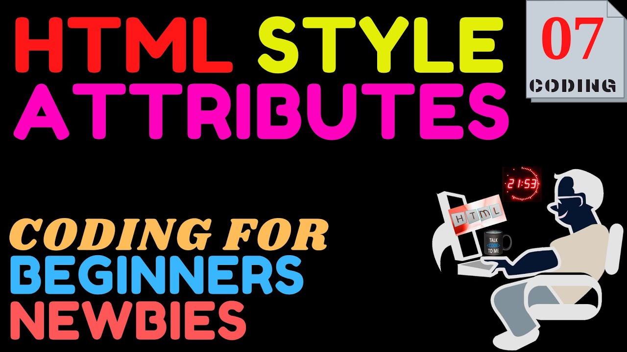 HTML STYLE ATTRIBUTE | CODING FOR BEGINNERS | JULSTUB