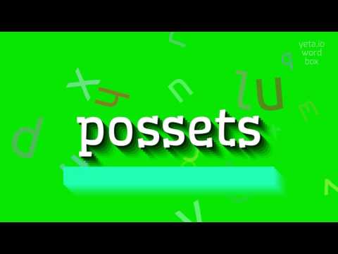 How to say "possets"! (High Quality Voices)