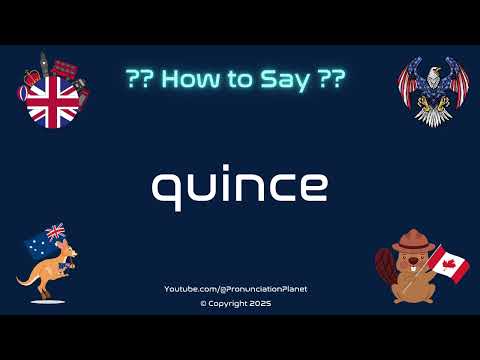 🍐 🍏 How to Pronounce quince? (CORRECTLY) | Pronunciation Planet
