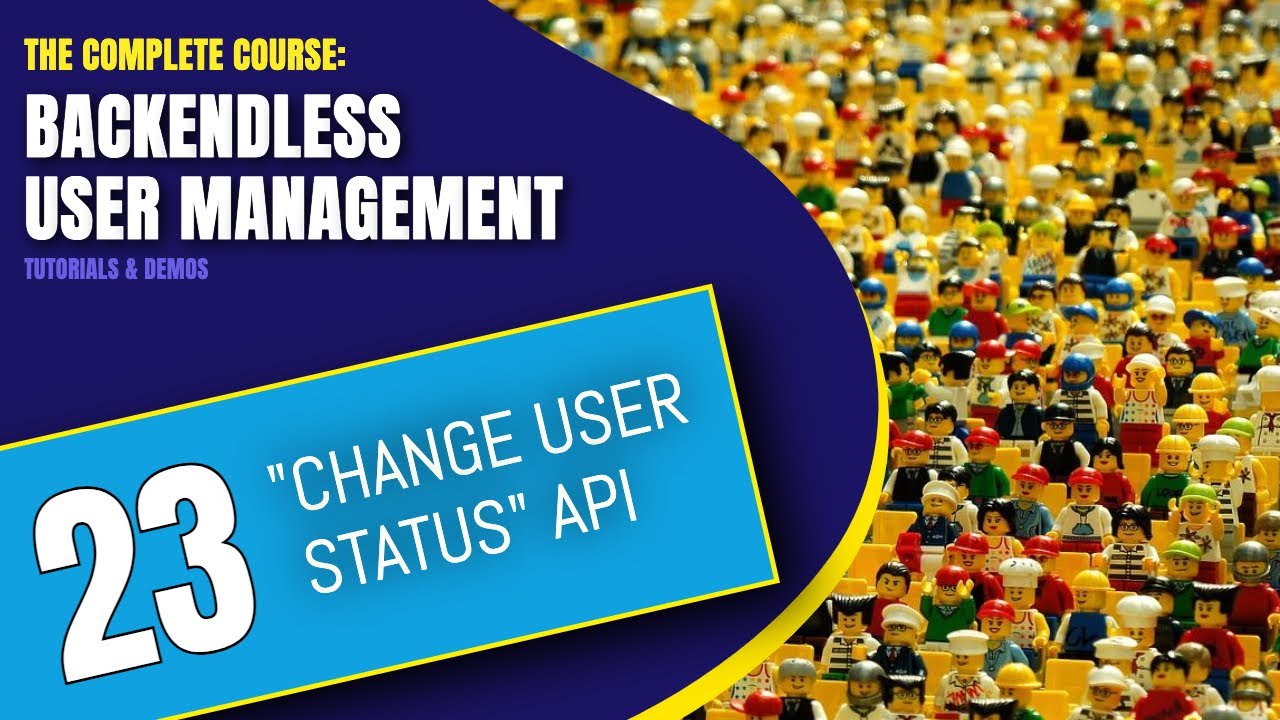 Change User Status via API | User Management Course | Pt. 23